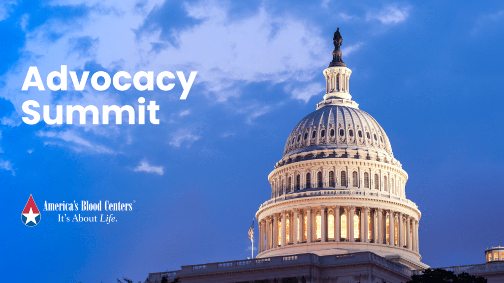 Advocacy Summit - America's Blood Centers